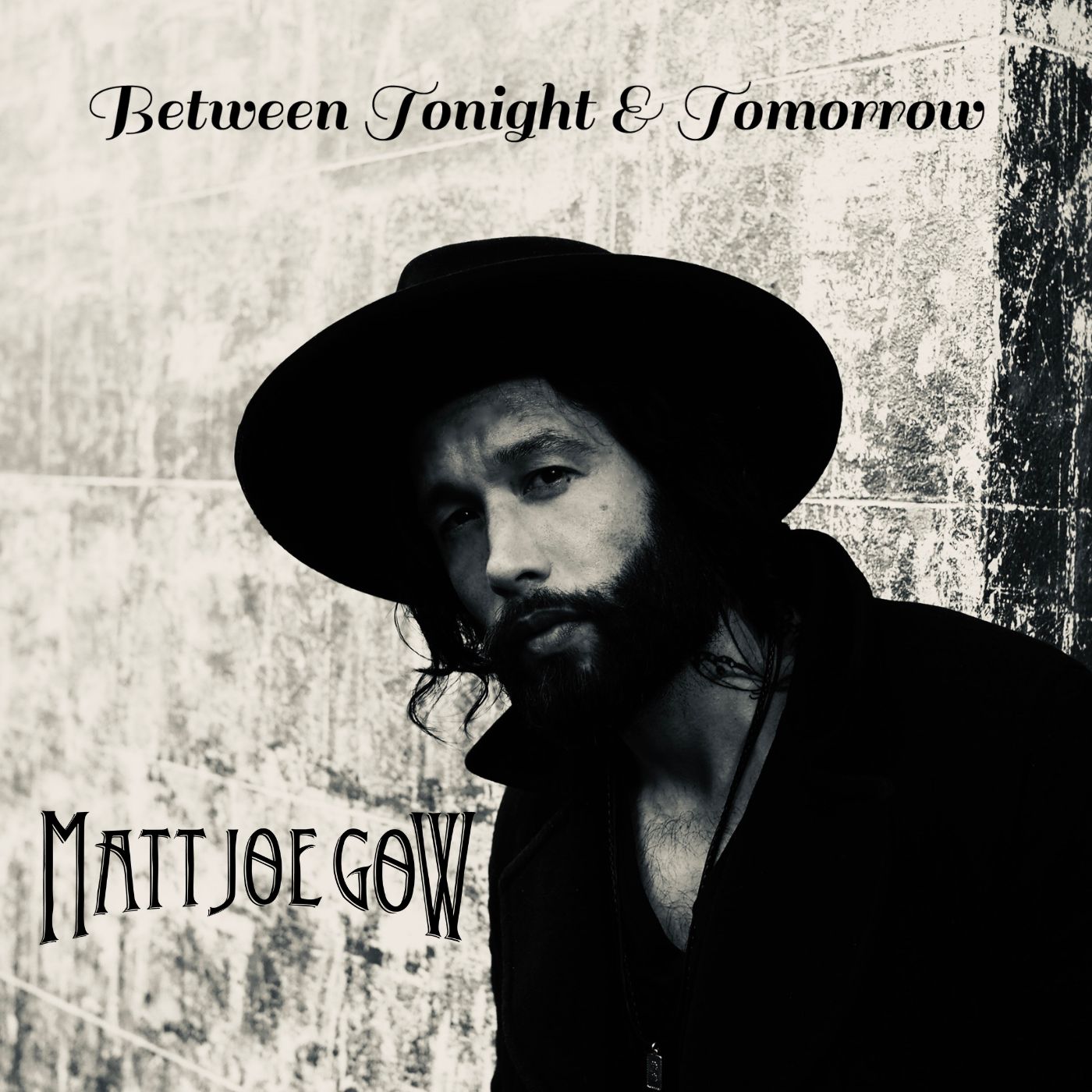 Matt Joe Gow Releases Album Title Track “Between Tonight & Tomorrow ...